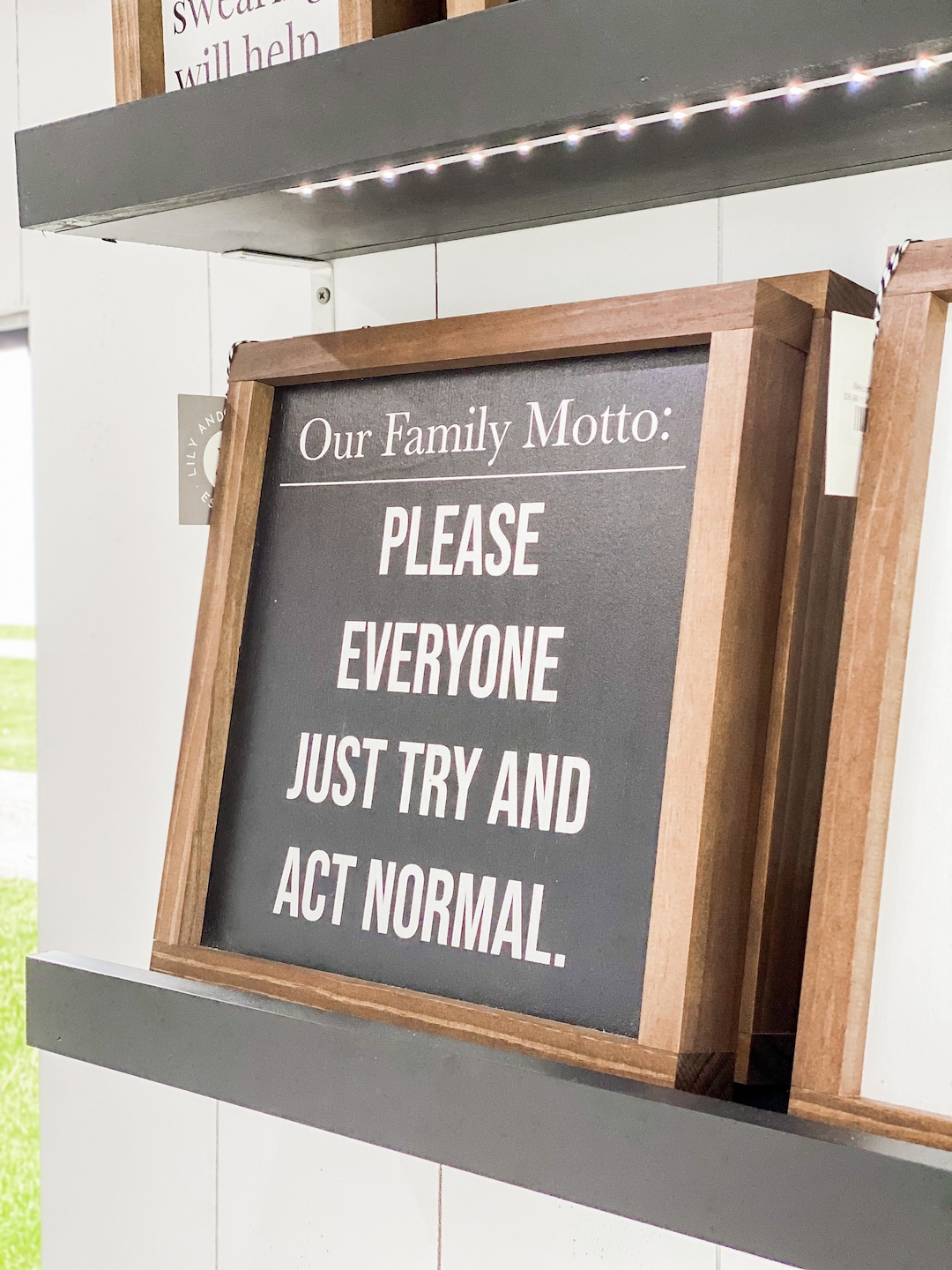 Our Family Motto: Please Everyone Just Try and Act Normal Handmade Wood ...