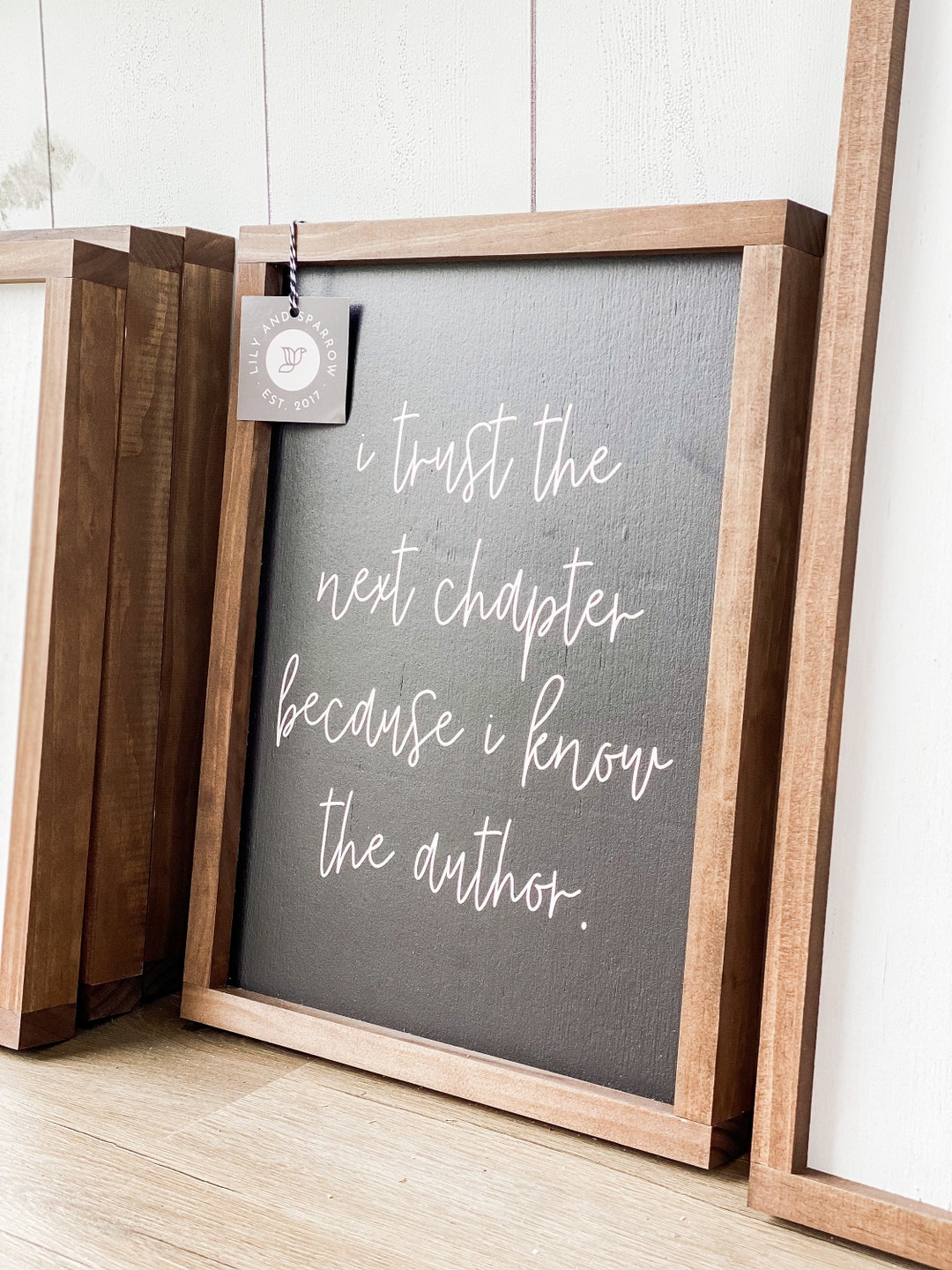 I Trust the Next Chapter Because I Know the Author Wood Sign | Handmade ...