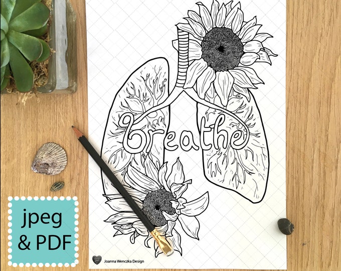 Breathe Colouring Page Printable , Coloring Page for Adults Children ...