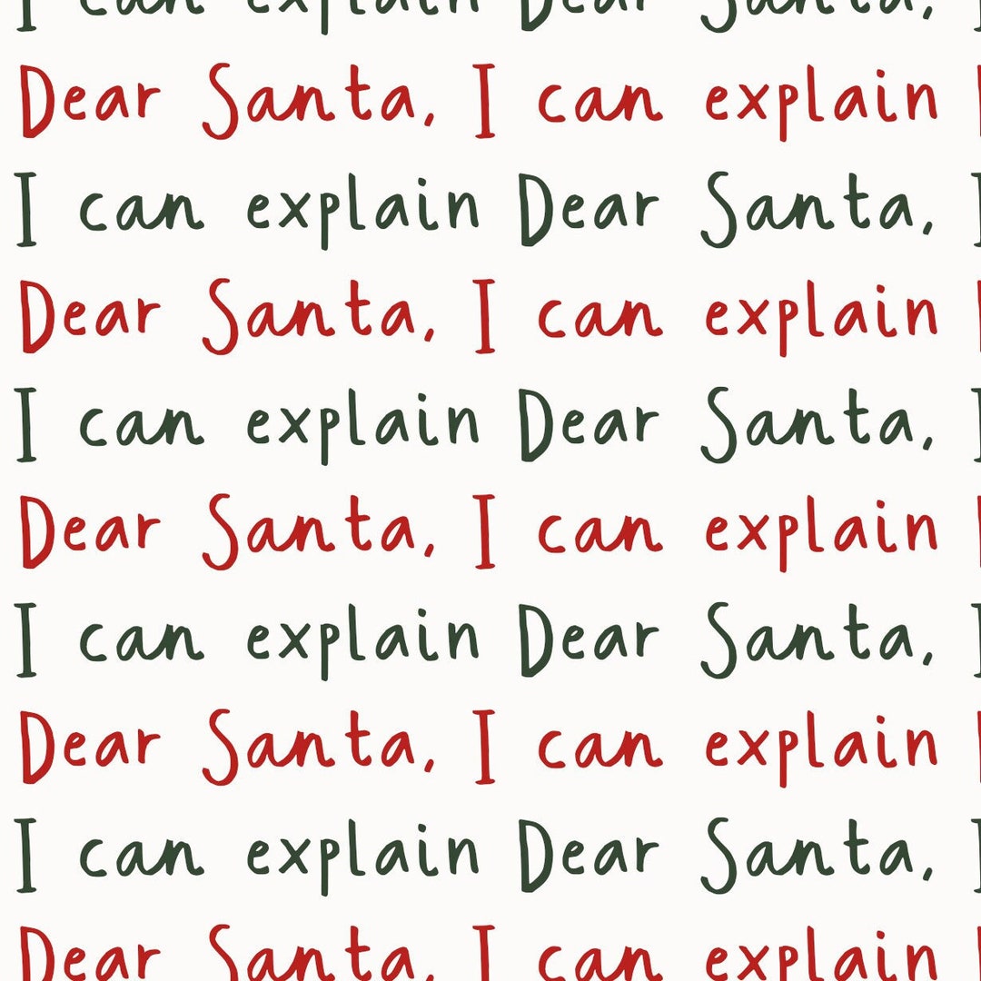Dear Santa, I Can Explain Fabric - Cute Christmas Fabric, Xmas ...