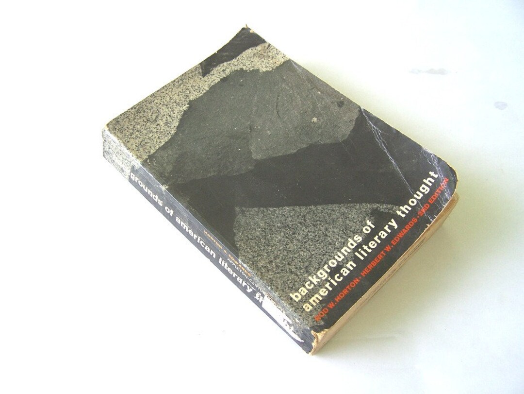 Backgrouns of American Literary Thought by Rod W. Horton & Herbert W ...