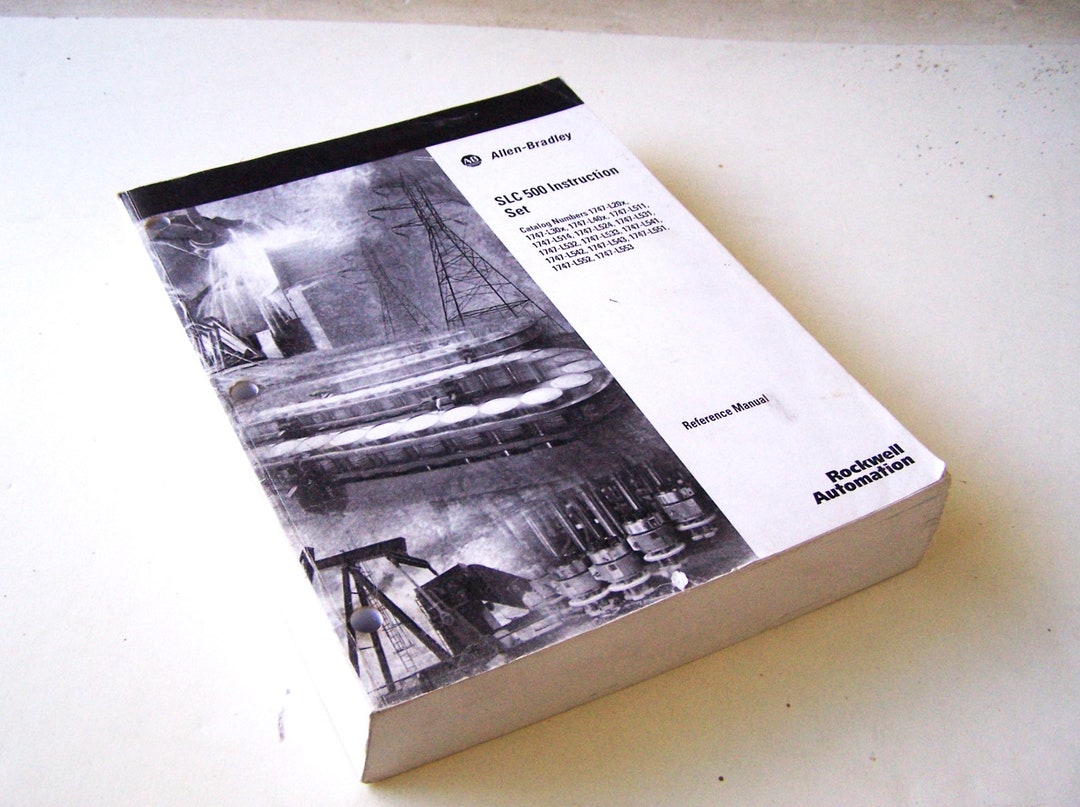 SLC 500 Instruction Set Reference Manual, Allen-bradley, Rockwell ...