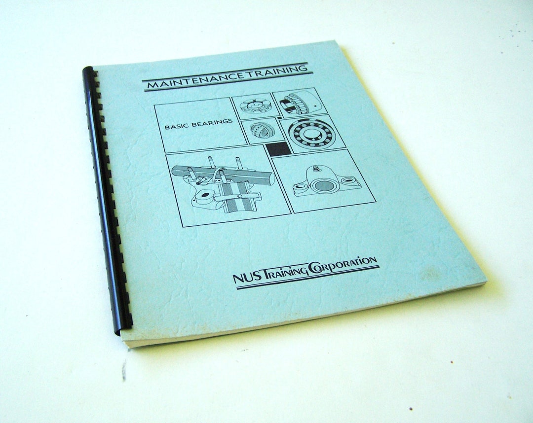 Basic Bearings Maintenance Training by the NUS Training Corporation, Slide Surface Bearings ...