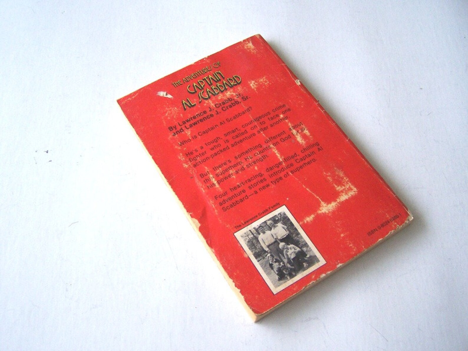 The Adventures of Captain Al Scabbard by Lawrence J. Crabb Jr. and ...