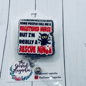 I'm a Rescue Ninja RN Nurse Fun Reel | Retractable ID Holder | Nurse ...