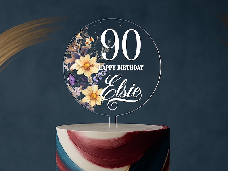 90th Birthday Floral Cake Topper, Personalised Clear Acrylic Round With ...