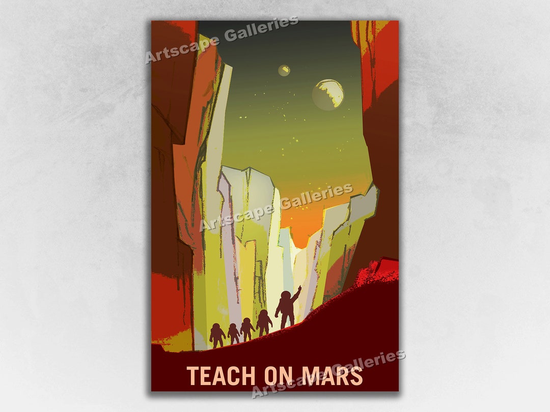 Teach on Mars - Retro Outer Space NASA Exploration Travel Poster - Etsy