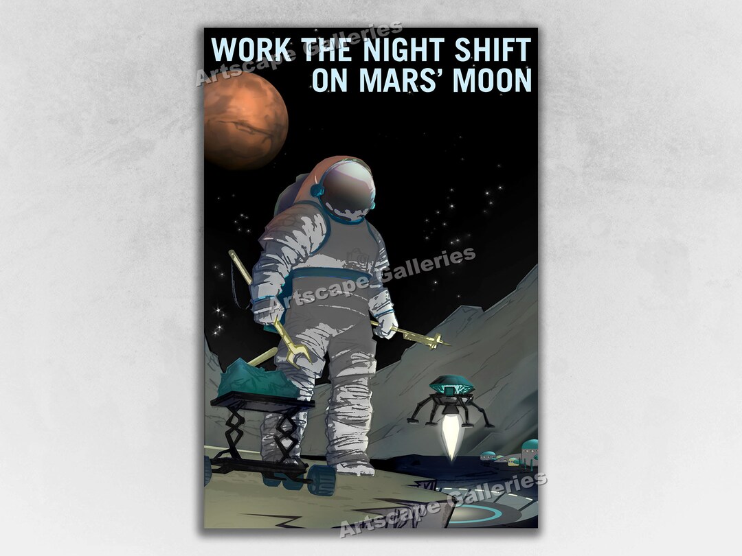 Work the Night Shift on Mars - Retro Style Mars NASA Travel Poster - Etsy