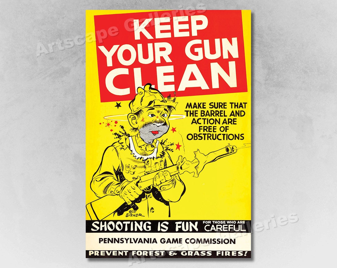 1950s Will Eisner Vintage Gun Safety Poster - Keep Your Gun Clean - Etsy