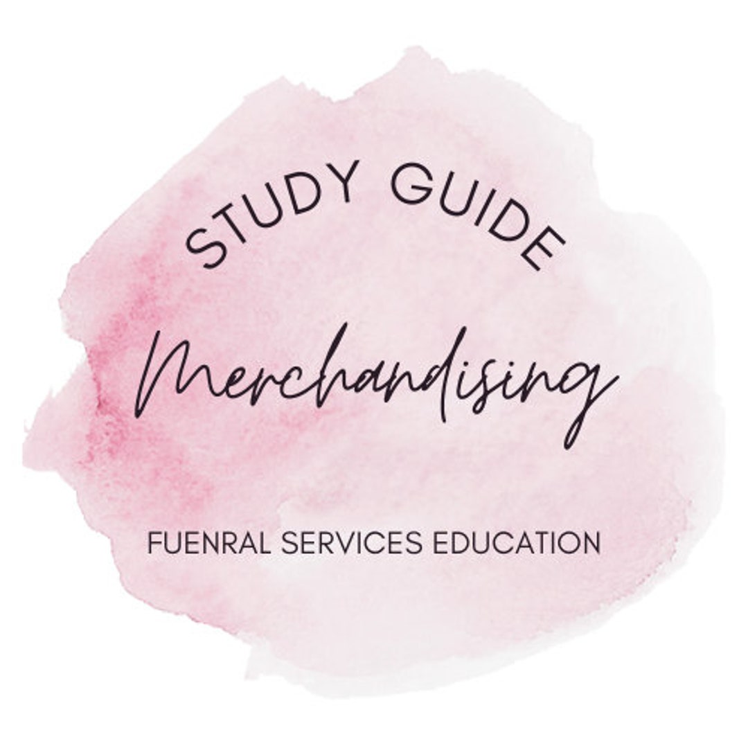 Funeral Merchandising Study Guide | Funeral Services Education ...