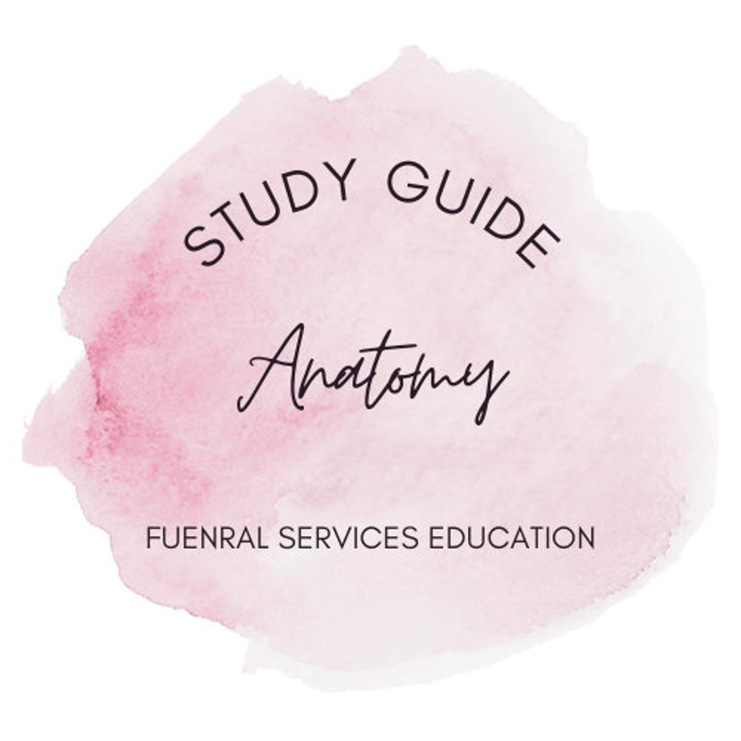 Mortuary Science Anatomy Study Guide | Funeral Service Education ...