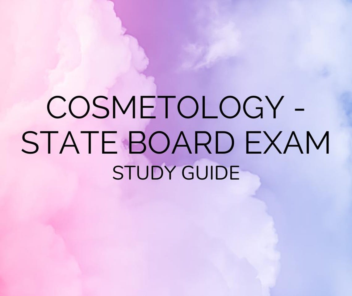 Cosmetology State Board Exam Study Guide | 200+ Terms, Questions ...