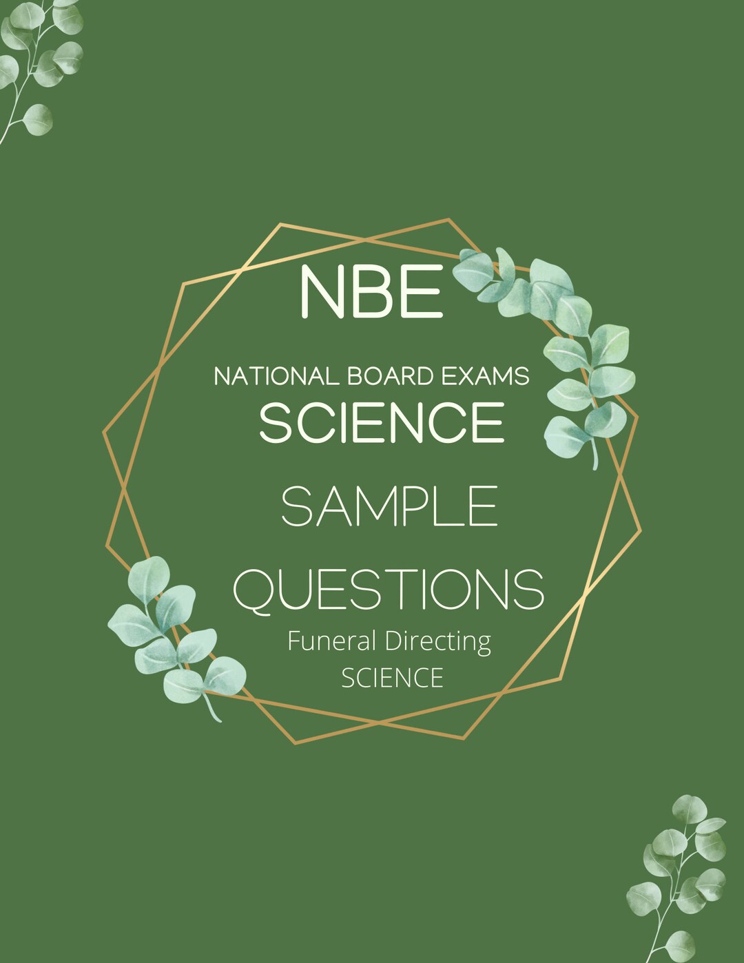 NBE Science Sample Questions | Funeral Directing & Embalming | 295 ...