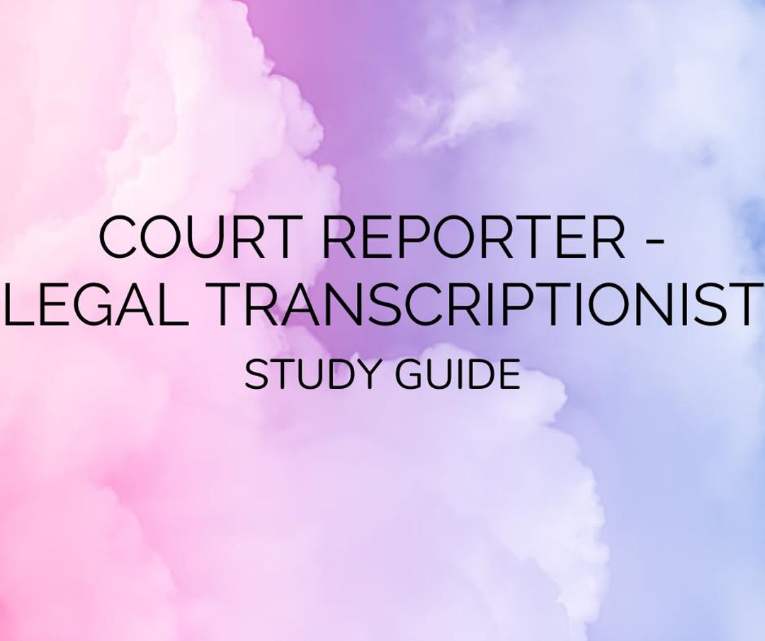 Court Reporter Study Guide | 350+ Terms & Questions | Digital Download ...