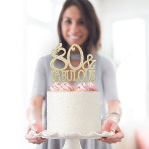 80 Birthday Cake Topper - 80 and Fabulous - GOLD 80th Birthday ...