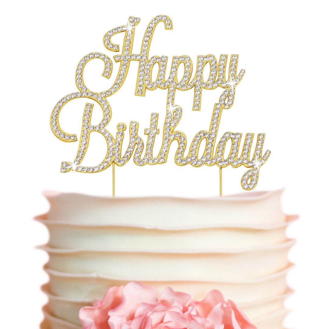 Happy Birthday GOLD Cake Topper | Sparkly Rhinestone Cake Topper ...