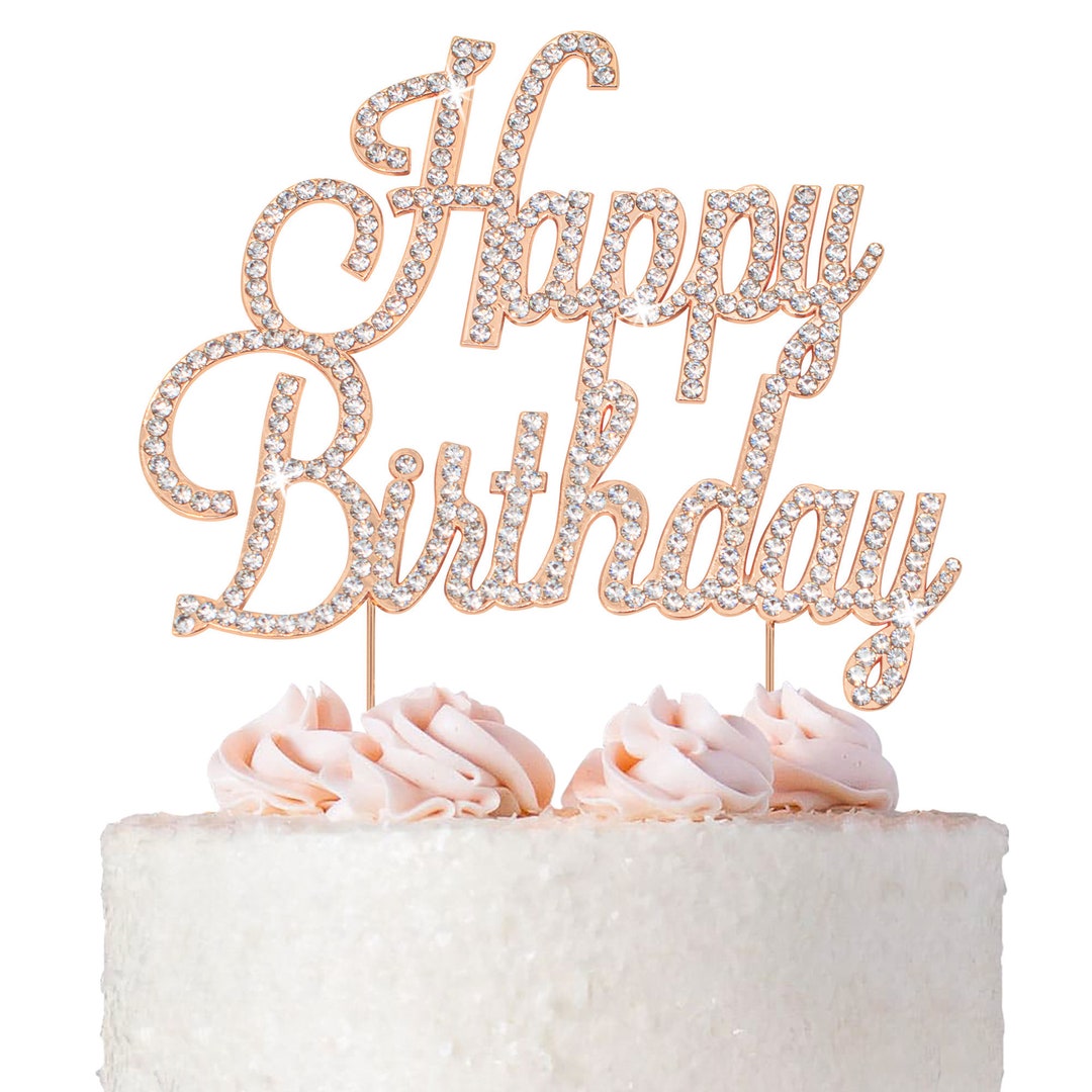 Happy Birthday ROSE Cake Topper | Sparkly Rhinestone Cake Topper ...