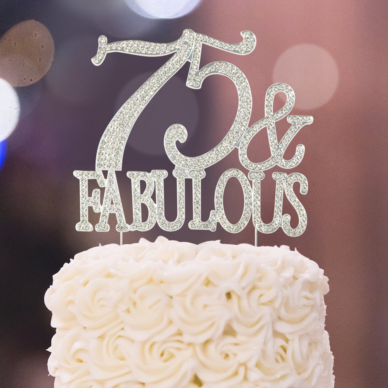 75 Birthday Cake Topper SILVER 75 and Fabulous 75th | Etsy