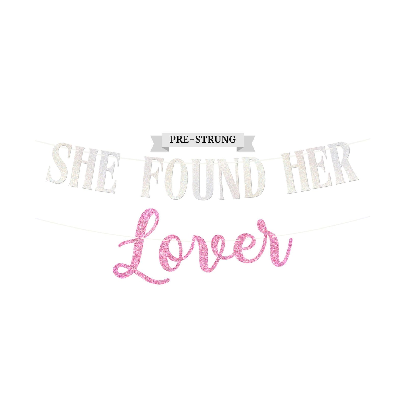 She Found Her Lover Banner - NO DIY - Pink Glitter Bachelorette Bridal ...