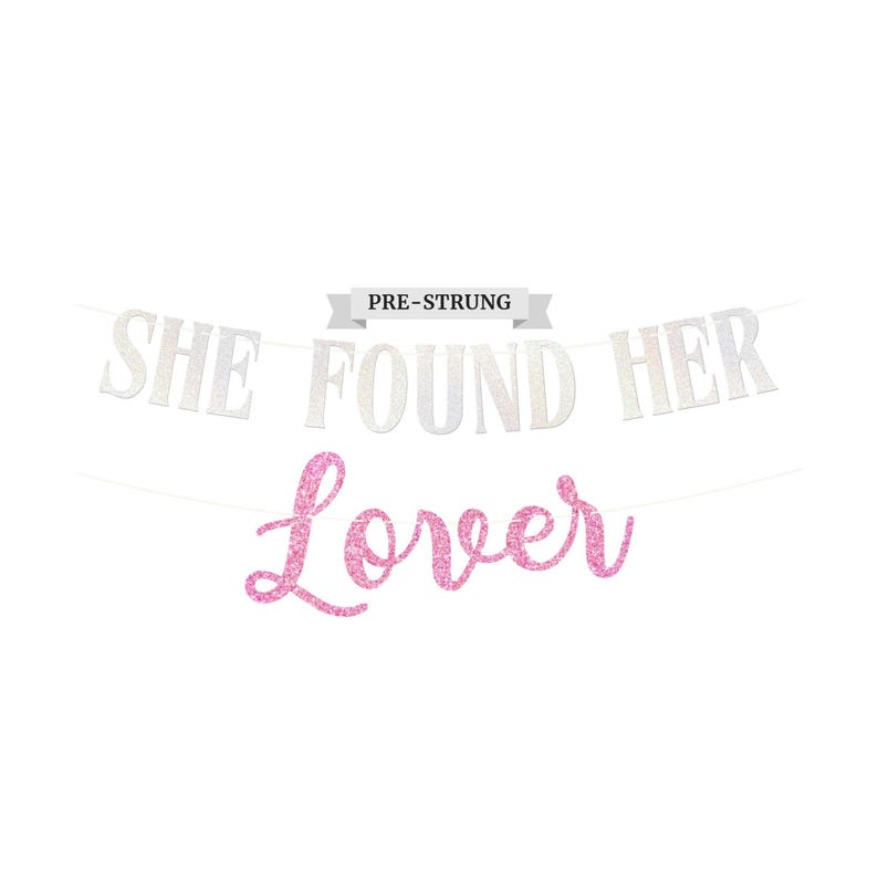 She Found Her Lover Banner - NO DIY - Pink Glitter Bachelorette Bridal ...