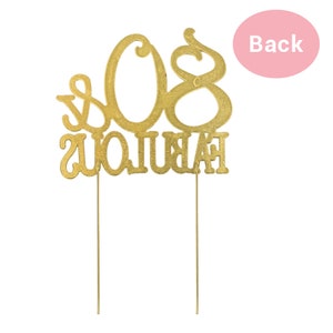 80 Birthday Cake Topper - 80 and Fabulous - GOLD 80th Birthday ...