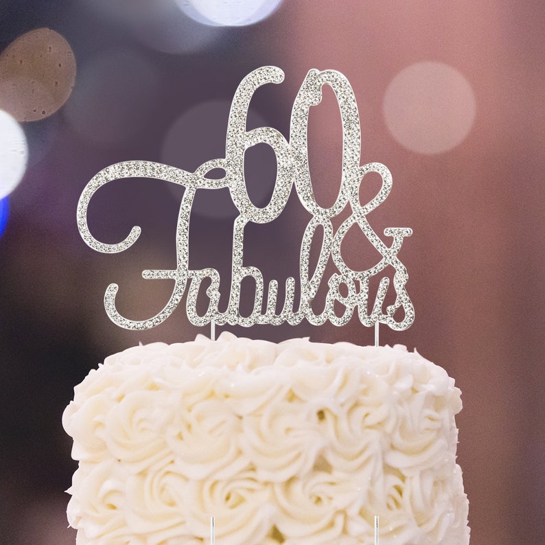 60 Birthday Cake Topper SILVER 60 & Fabulous Fun 60th - Etsy