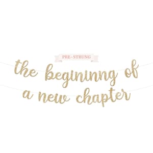 Pre-strung the Beginning of A New Chapter Banner - NO DIY - Gold ...