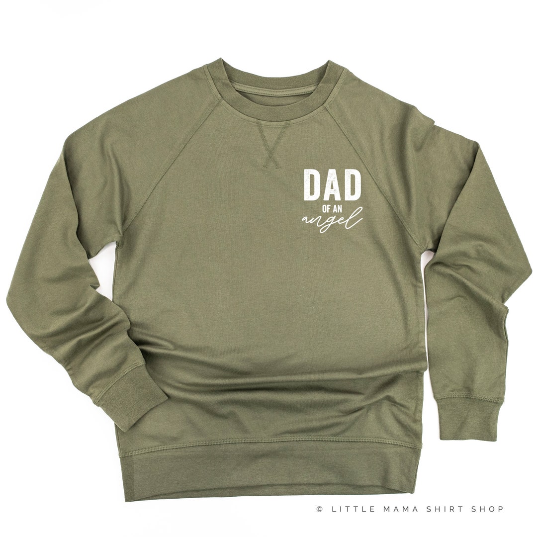 Dad of an Angel singular Version Lightweight Pullover Sweater Grieving ...