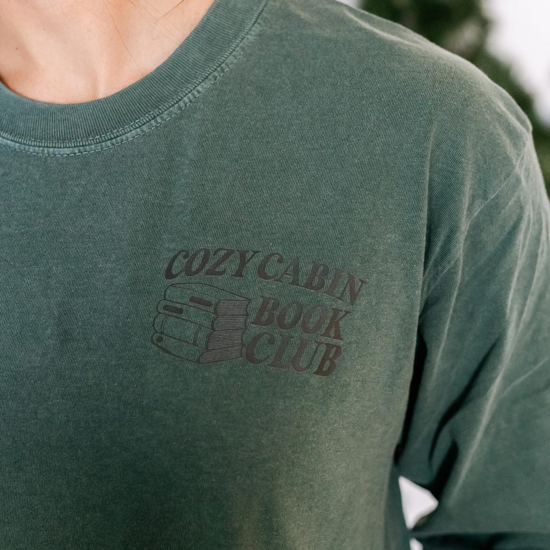 Cozy Cabin Book Club pf&b LONG SLEEVE Comfort Colors Tee Holiday ...