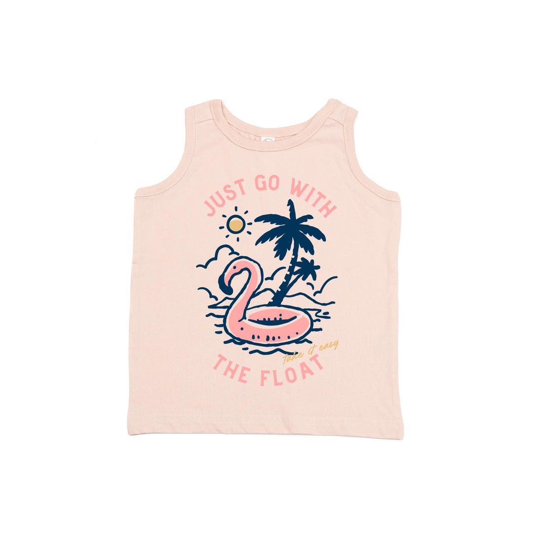 Just Go With the Float - Child TANK | Kids Summer Outfit | Kids Spring ...