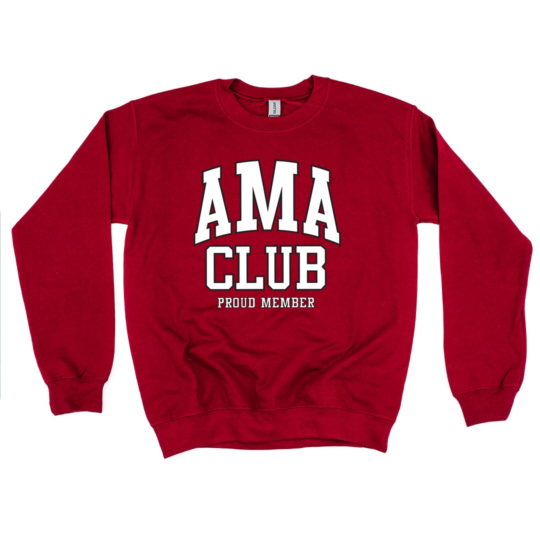 Varsity Style - AMA Club - Proud Member - BASIC FLEECE Crewneck | Ama ...