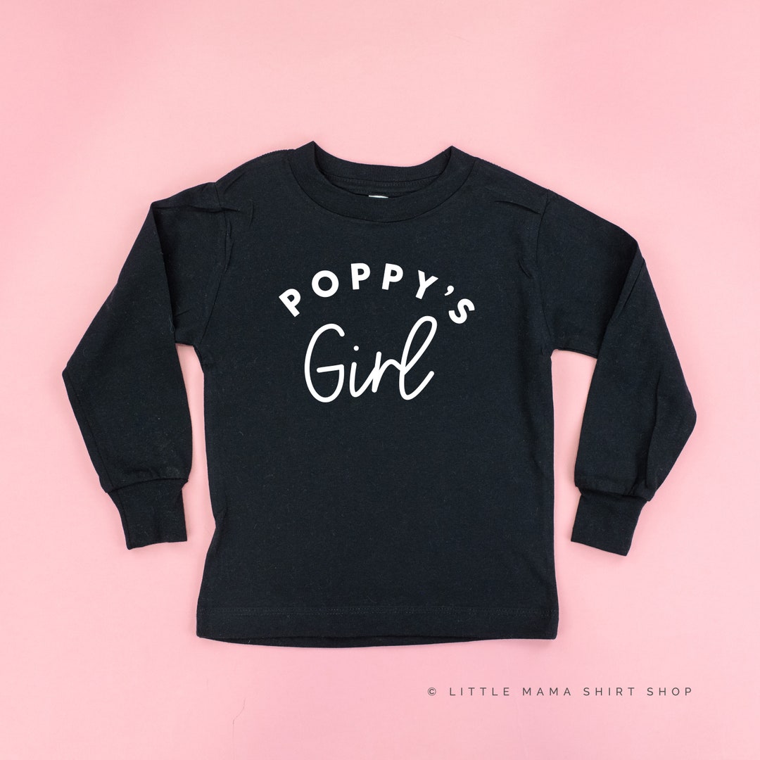 Poppy's Girl - LONG SLEEVE Child Shirt | Girl Shirt | Shirts for Little ...