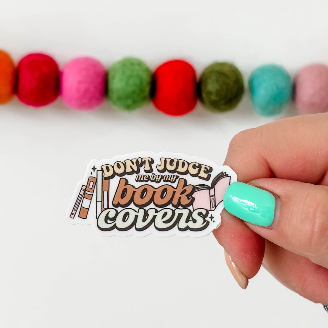 LMSS® STICKER - Don't Judge Me by My Book Covers | Mama Sticker ...