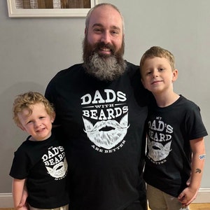 Dads With Beards Are Better / My Dad's Beard is Better - Set of 2 ...