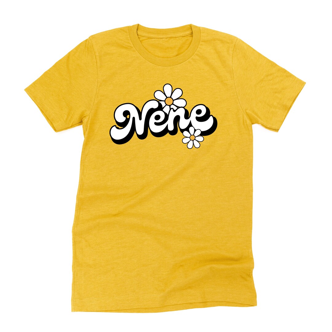 DAISY NENE W/ Full Daisy on Back Unisex Tee Mother's Day Gift Nene ...
