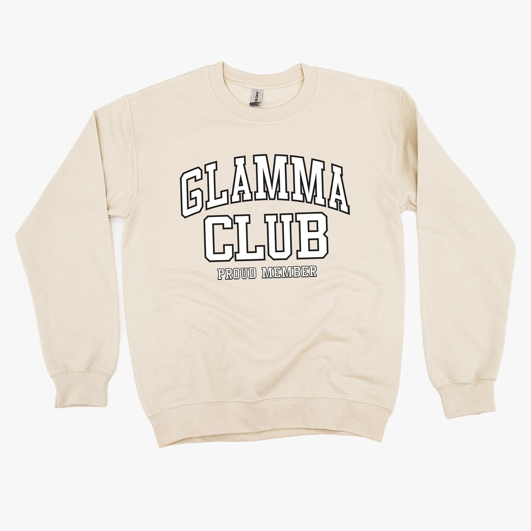 Varsity Style - GLAMMA Club - Proud Member - BASIC FLEECE Crewneck ...