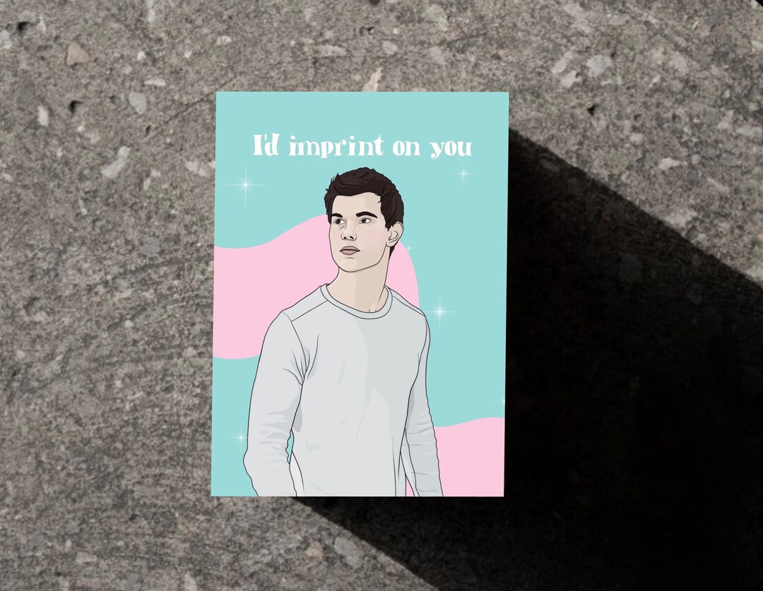 Twilight / Jacob Black / Id Imprint on You / Team Jacob / Birthday Card ...