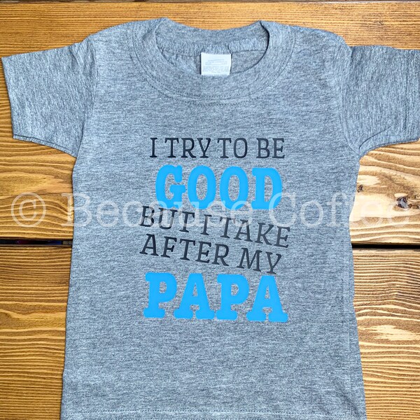 Take After My Daddy - Etsy