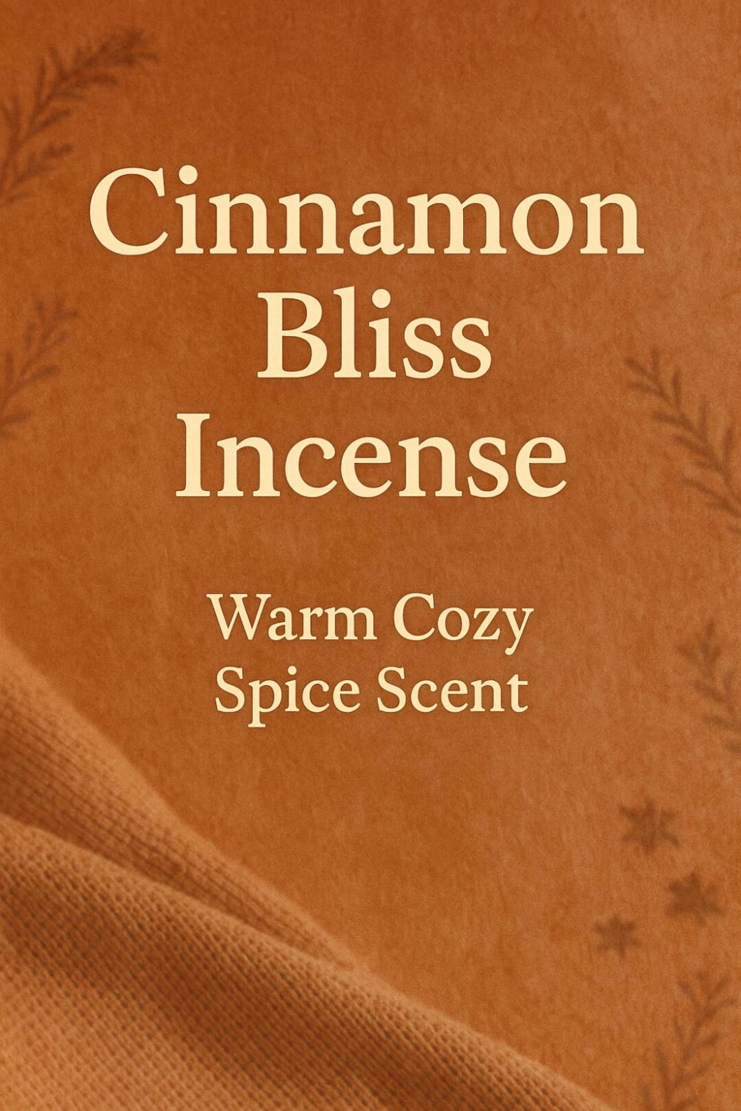 Cinnamon Bliss Incense – Cozy Spice Scent With Vanilla & Clove ...