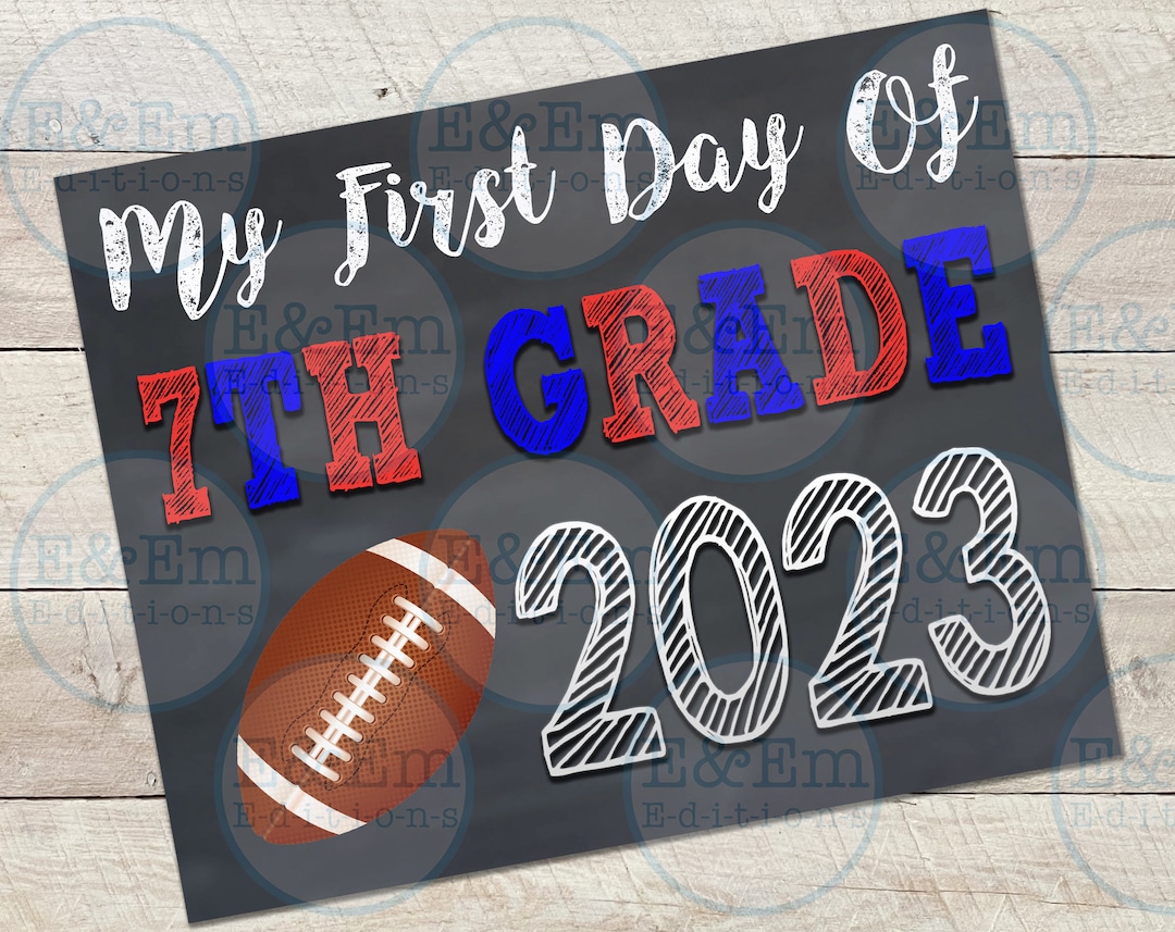 First Day of Seventh Grade Sign, First Day of 7th Grade Sign, First Day ...