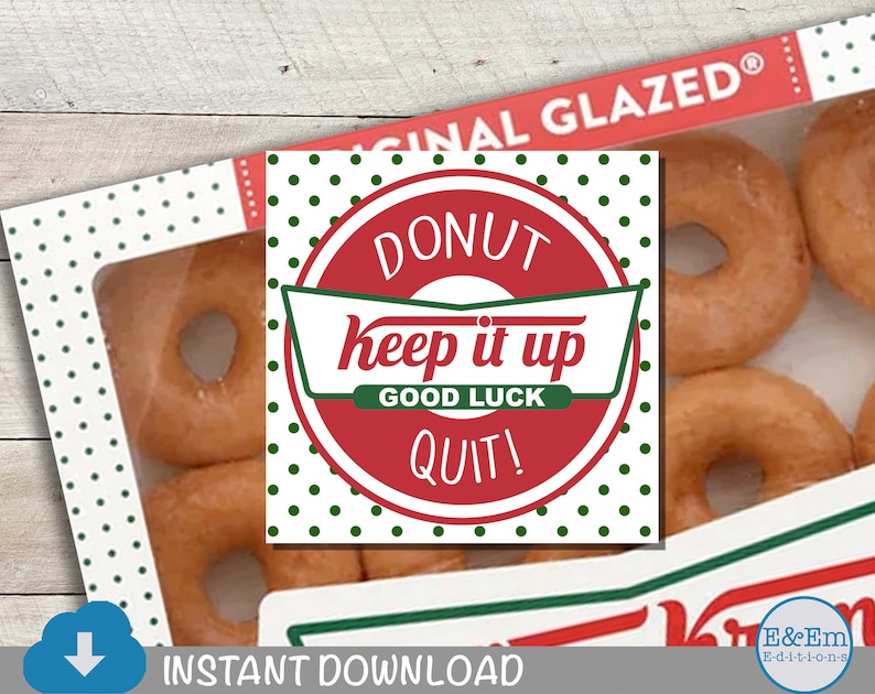 Donut Quit Keep It up Good Luck Tags, Sports Competition Treat Labels ...