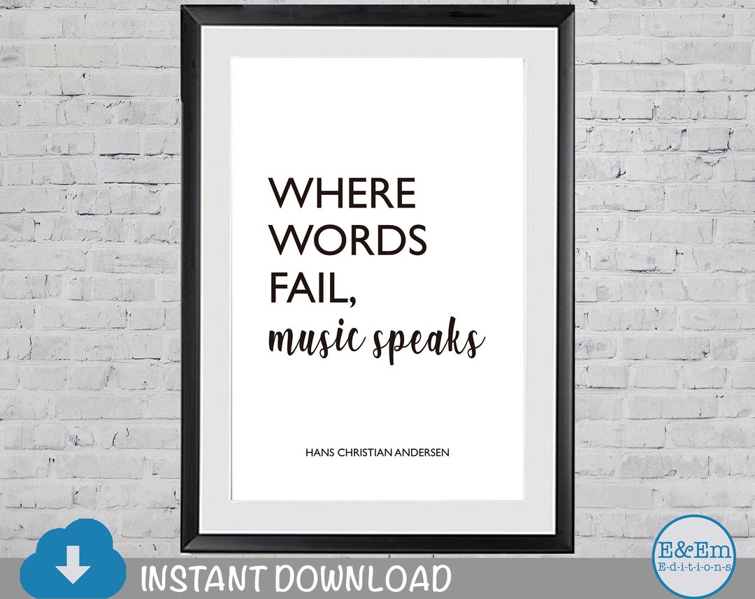 Where Words Fail Music Speaks | Wall Art Quote | Wall Decor ...