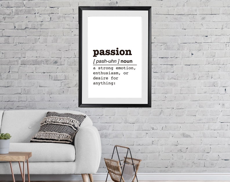 Passion Definition Print | Wall Art Quote | Wall Decor | Minimalist ...