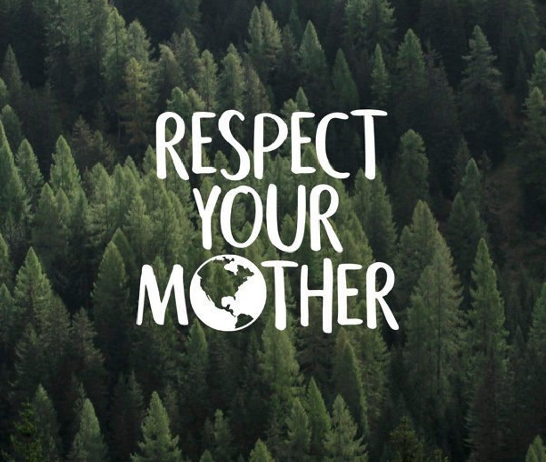 Respect Your Mother Vinyl Decal - Etsy