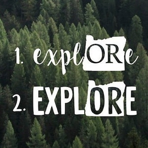 Explore Oregon Vinyl Decal - Etsy