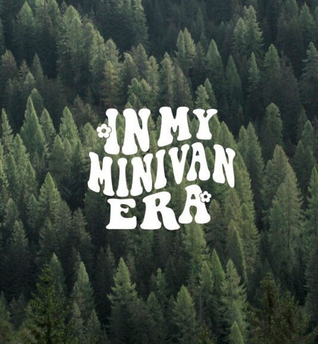 In My Minivan Era Vinyl Decal - Etsy