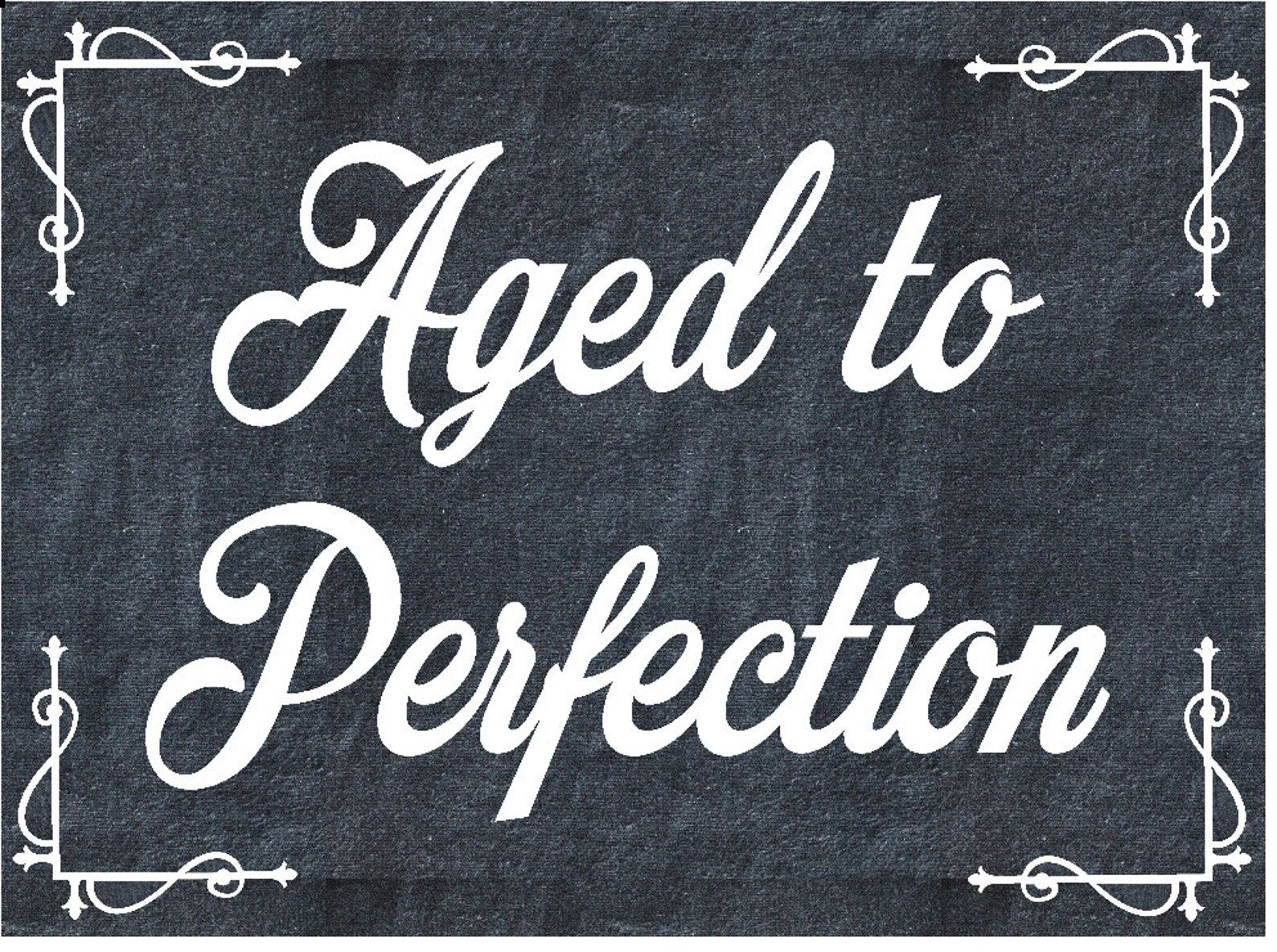 Aged to Perfection Chalkboard Sign Milestone Birthday Sign 8 X - Etsy