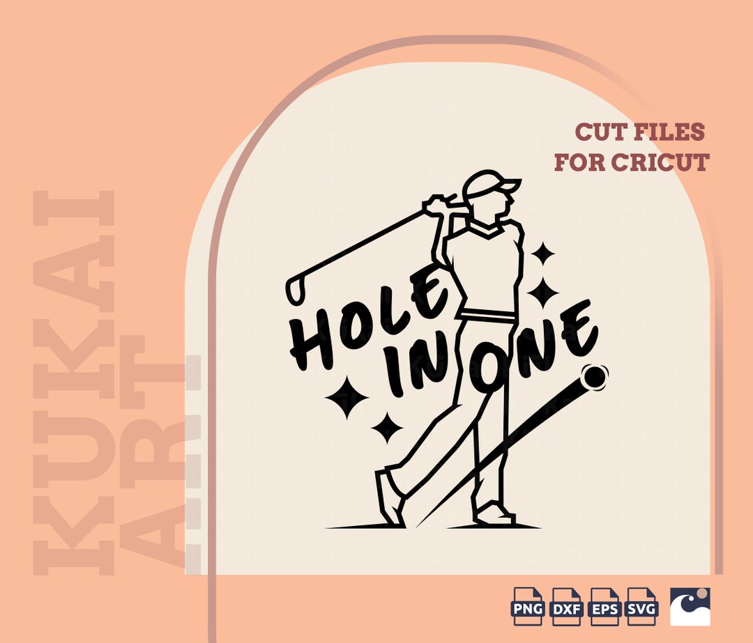 Hole in One, Golf Player Svg, Golfer Svg, Golfing Svg, Golf Quote Svg ...