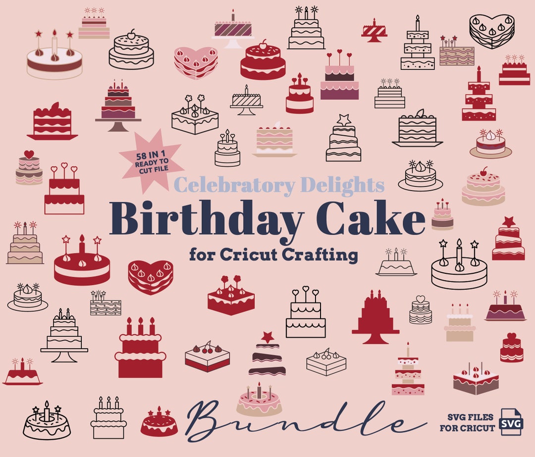 Birthday Cake Svg Bundle, Cake Clipart, Cake Outline Vector, Cake Cut ...