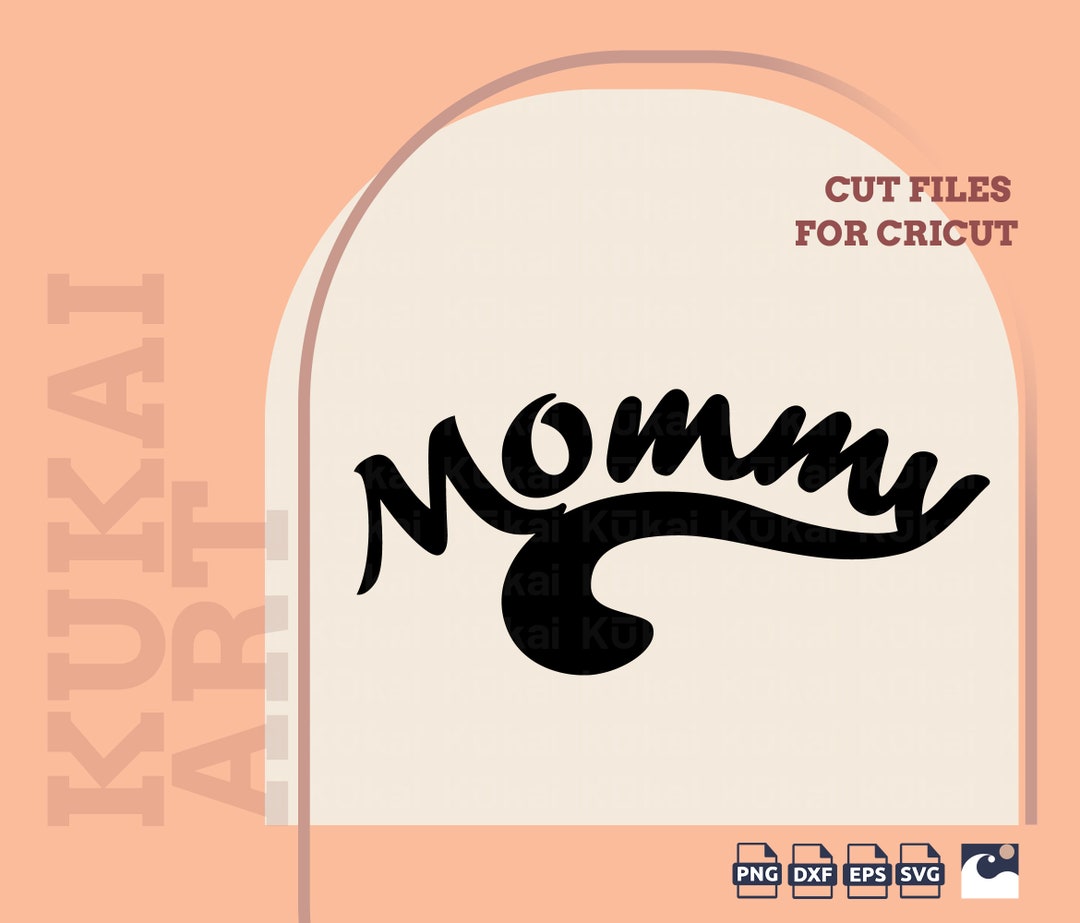 Mommy Svg, Mom Cursive, Mommy Cut File, Mom Svg, Mother Svg, Mothers ...